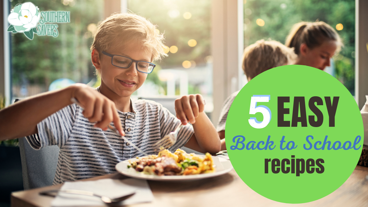 Menu Plan: Easy Back To School Recipes :: Southern Savers