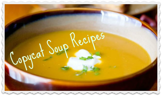 Menu Plans: Copycat Soup Recipes :: Southern Savers