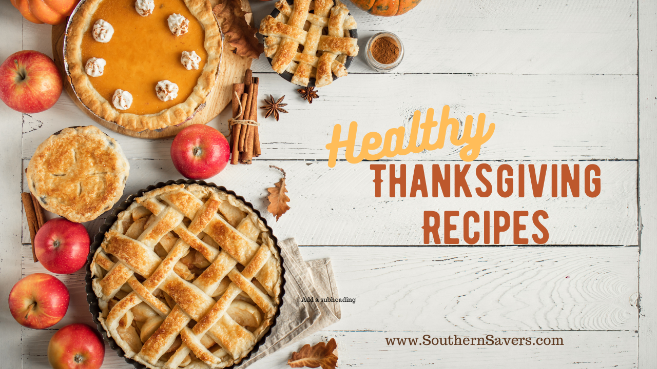 Menu Plans: Healthy Thanksgiving Recipes :: Southern Savers