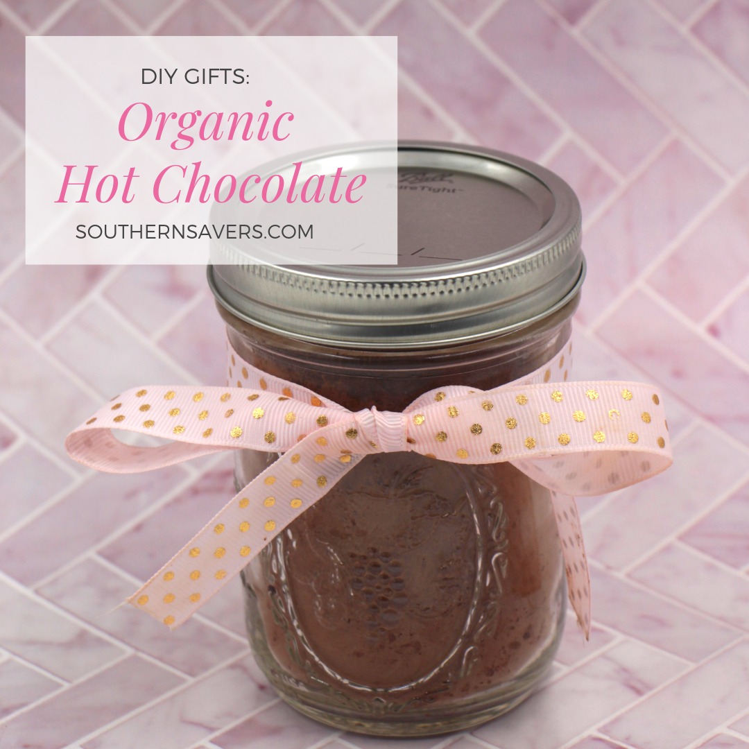 DIY Christmas: Organic Hot Chocolate Recipe & Gifts :: Southern Savers