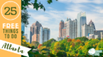 Top 25 FREE Things to do in Atlanta :: Southern Savers
