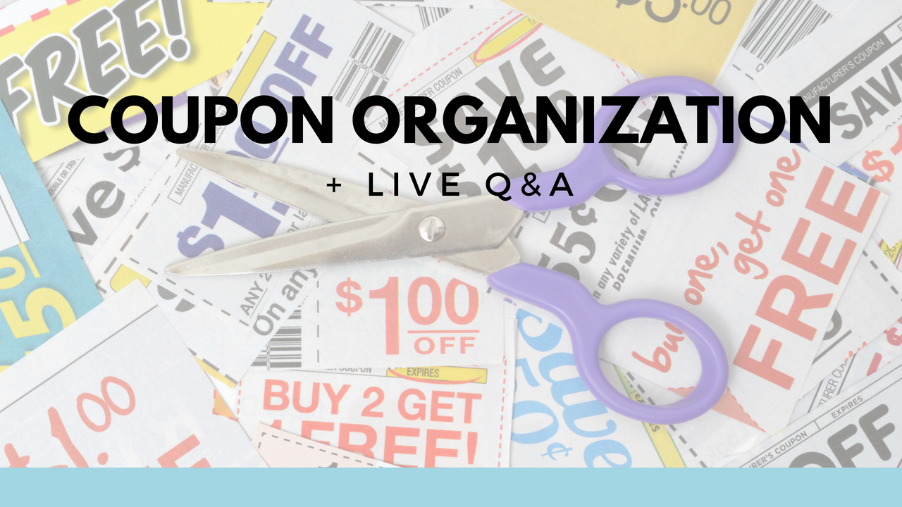 How to Organize Coupons + Live Q&A :: Southern Savers