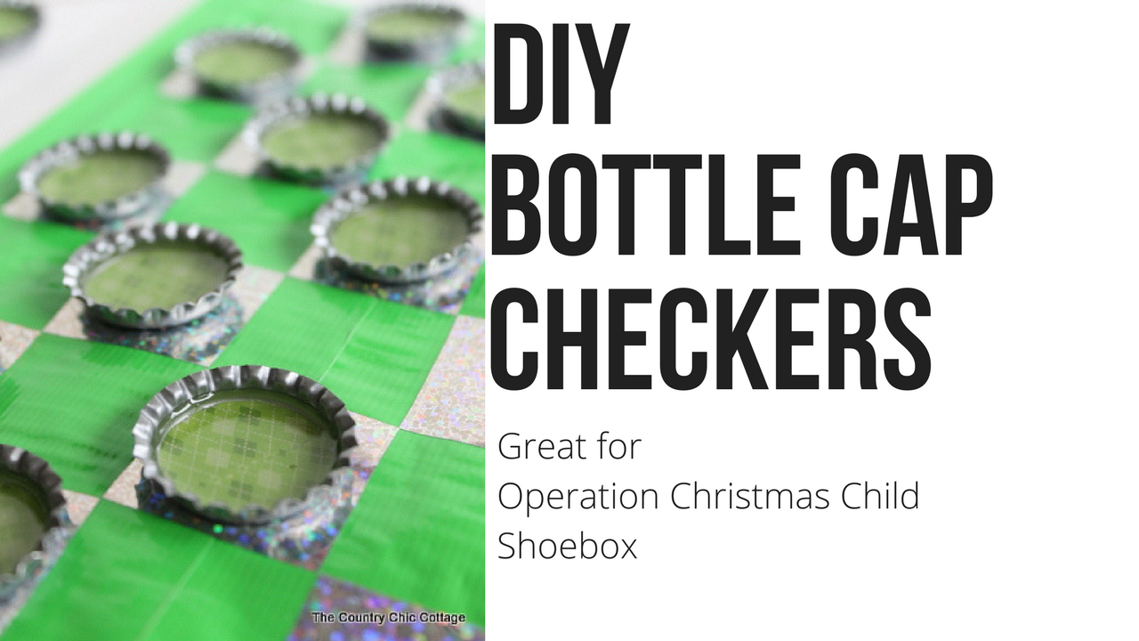 DIY Bottle Cap Checkers: Great for Operation Christmas Child ...