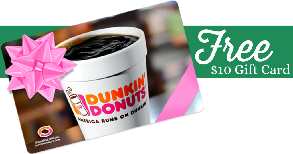 Dunkin Donuts: $10 eGift Card wyb $25 in Gift Cards :: Southern Savers
