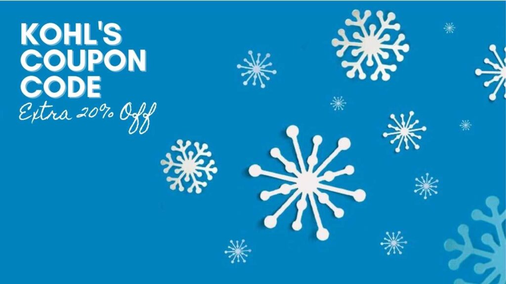 Kohl's Coupon Code: Extra 20% Off - Today Only :: Southern Savers