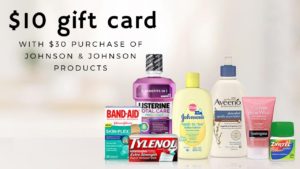 $10 Gift Card Back with $30 Johnson & Johnson Purchase :: Southern Savers