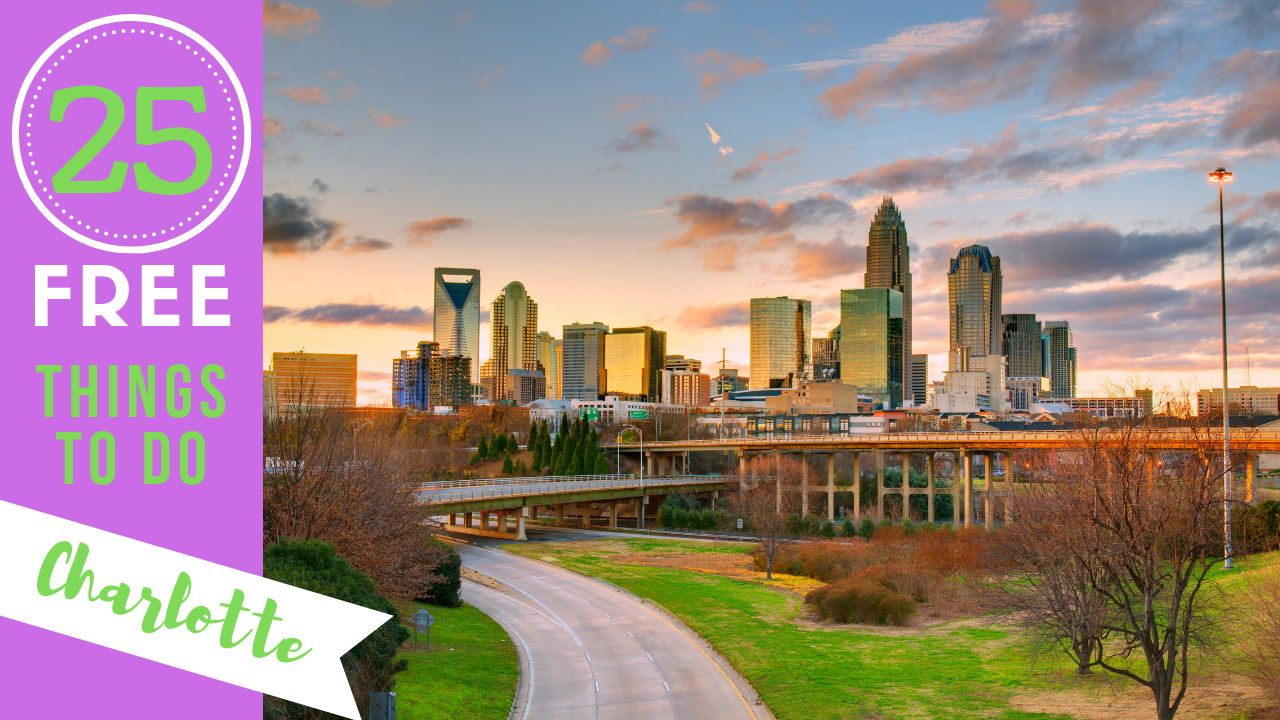 Top 25 Free Things to Do in Charlotte :: Southern Savers