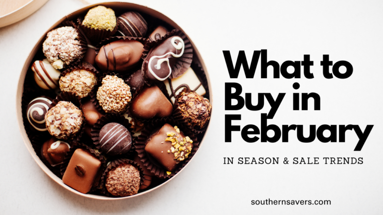 February Grocery Trends | What to Buy in February :: Southern Savers