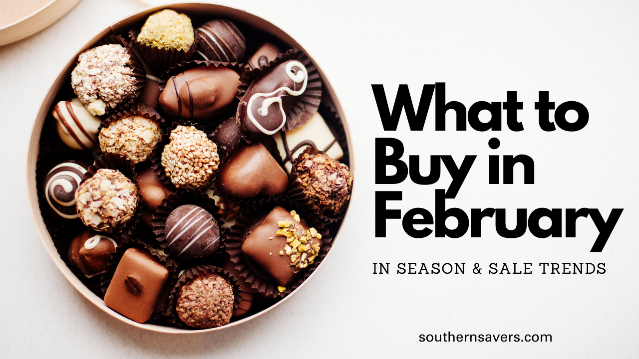 February Grocery Trends | What to Buy in February :: Southern Savers