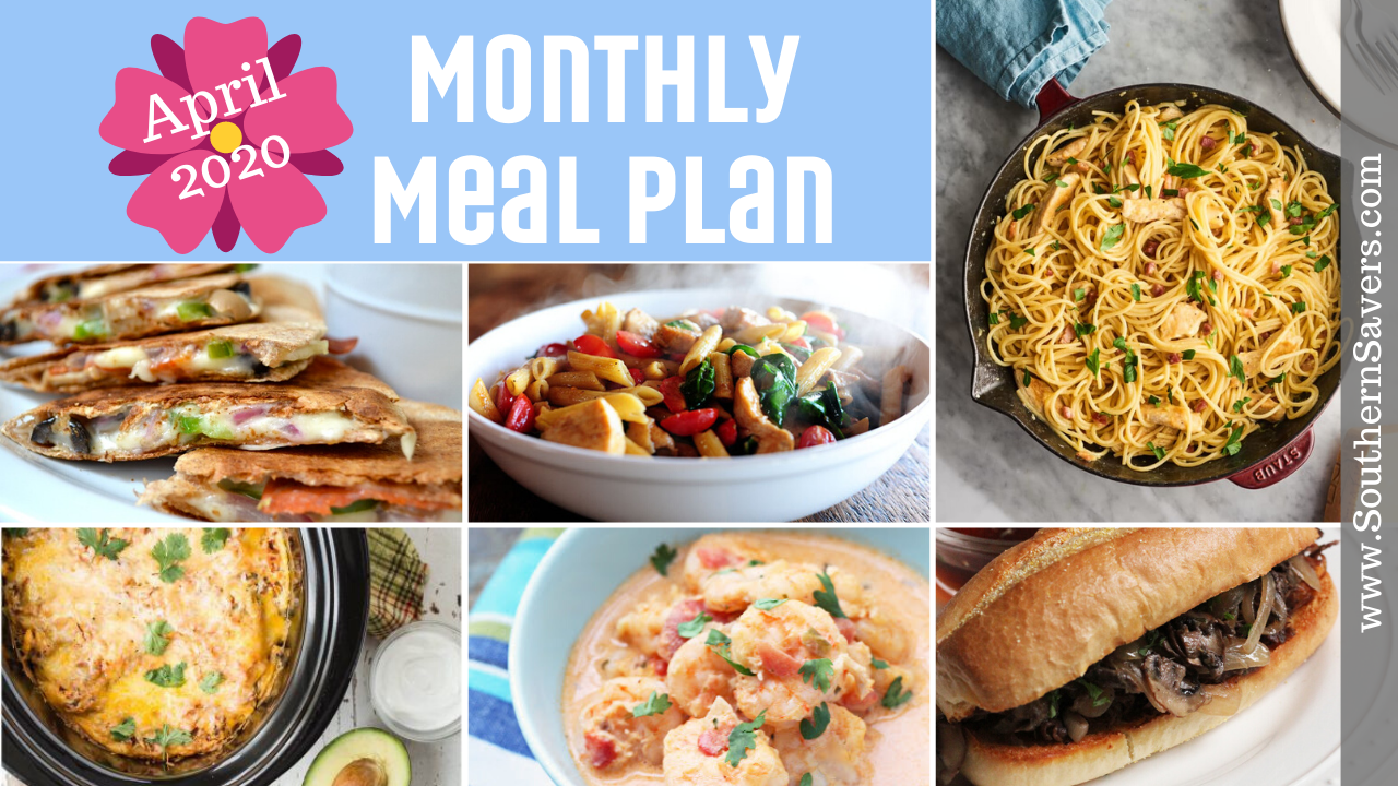 April 2020 Monthly Meal Plan :: Southern Savers