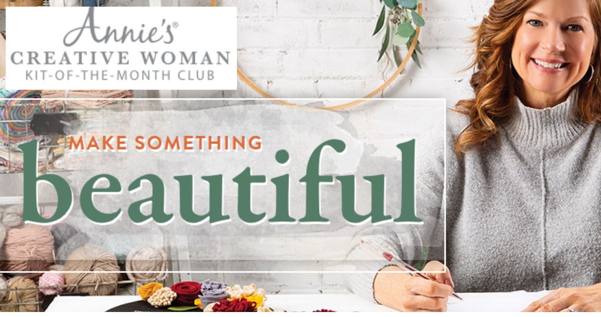 Annie’s Creative Woman Craft Club for $4.99 :: Southern Savers