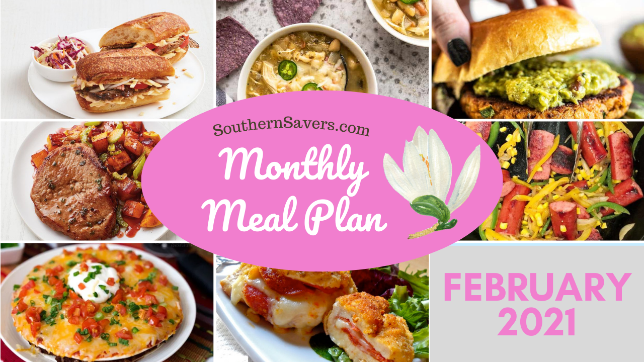 Southern Savers February 2021 Monthly Meal Plan :: Southern Savers