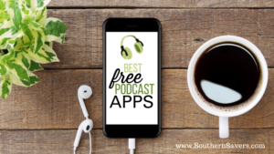 Best Free Podcast Apps :: Southern Savers