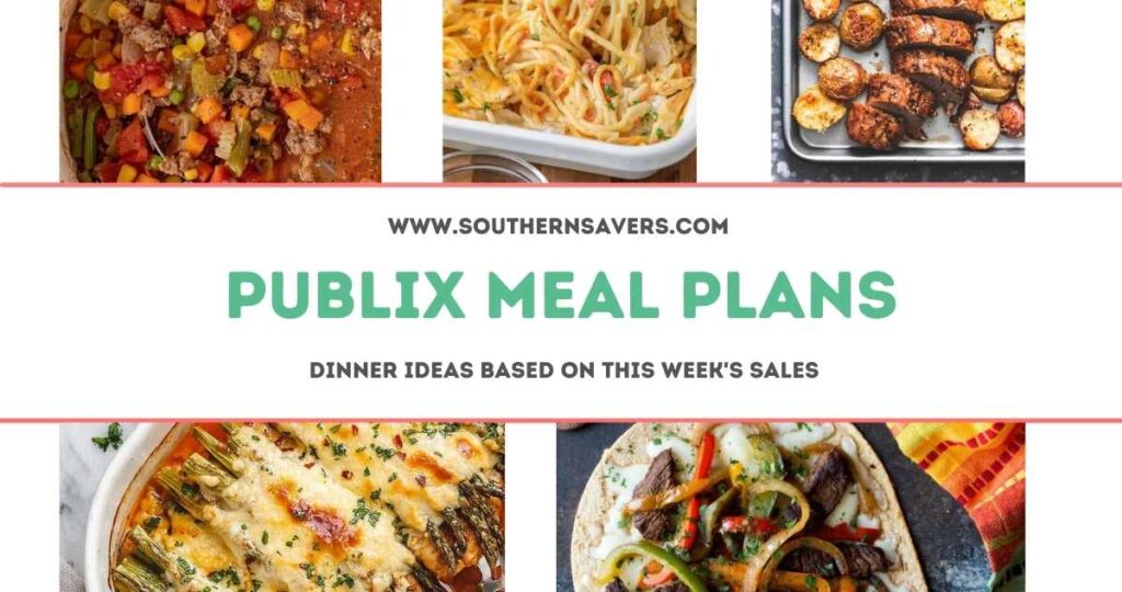 Publix Meal Plans: Dinner Ideas Based on Sales Starting 3/17 ...
