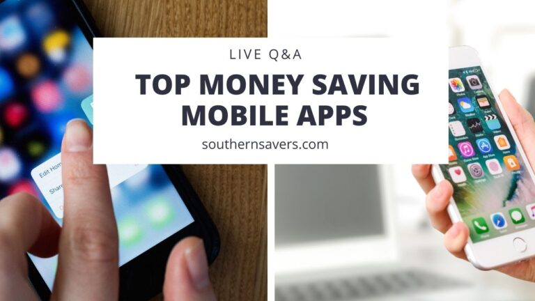 Live Online Q&A Monday: Saving Money with Mobile Apps :: Southern Savers