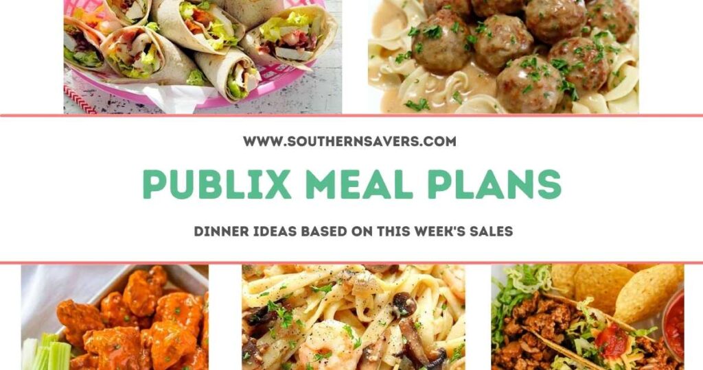 Publix Meal Plans: Dinner Ideas Based on Sales Starting 10/27 ...
