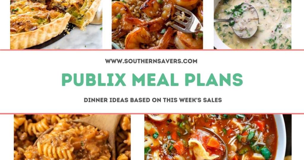 Publix Meal Plans: Dinner Ideas Based on Sales Starting 11/17 ...