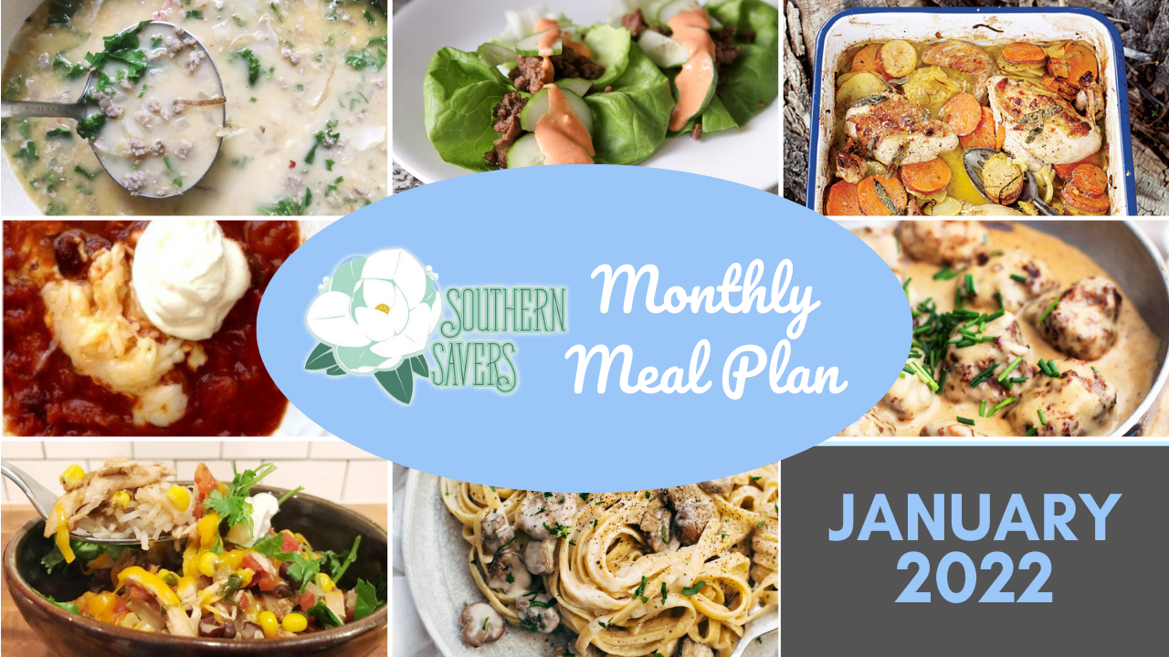 Southern Savers FREE January 2022 Monthly Meal Plan Southern Savers Southern Savers FREE January 2022 Monthly Meal Plan Southern Savers