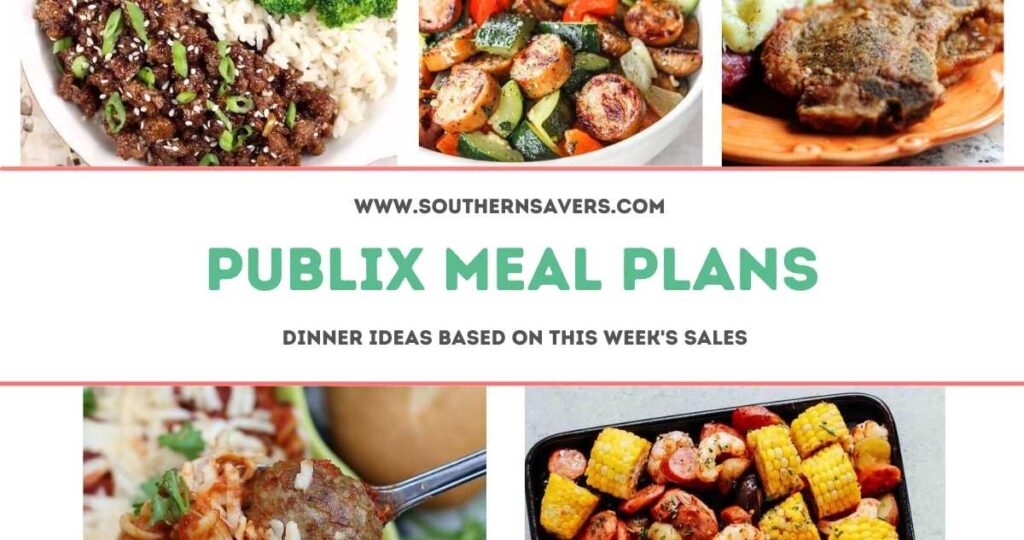 Publix Meal Plans: Dinner Ideas Based on Sales Starting 3/16 ...
