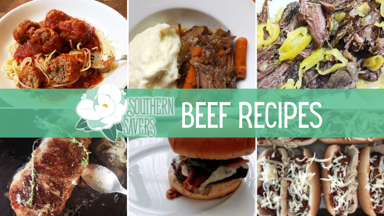Southern Savers Favorite Beef Recipes :: Southern Savers
