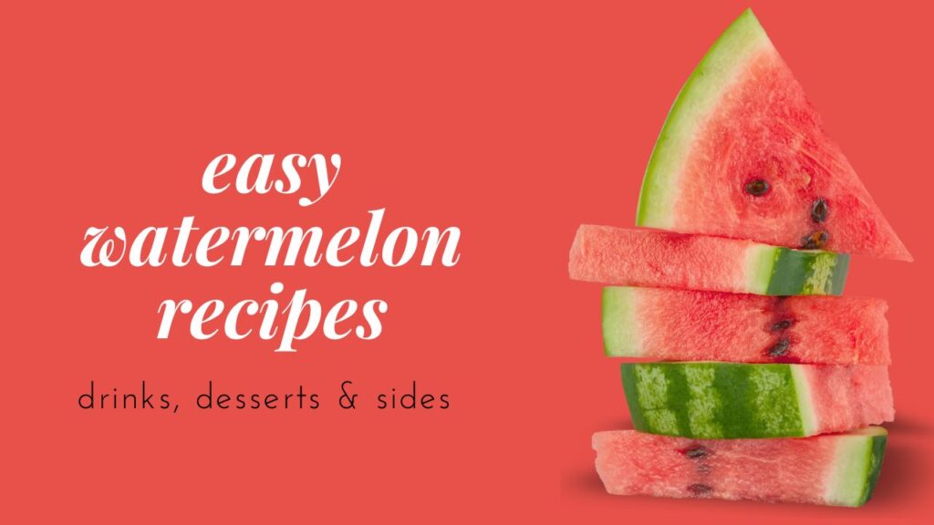 Easy Fresh Watermelon Recipes | Salads, Drinks & Desserts :: Southern ...