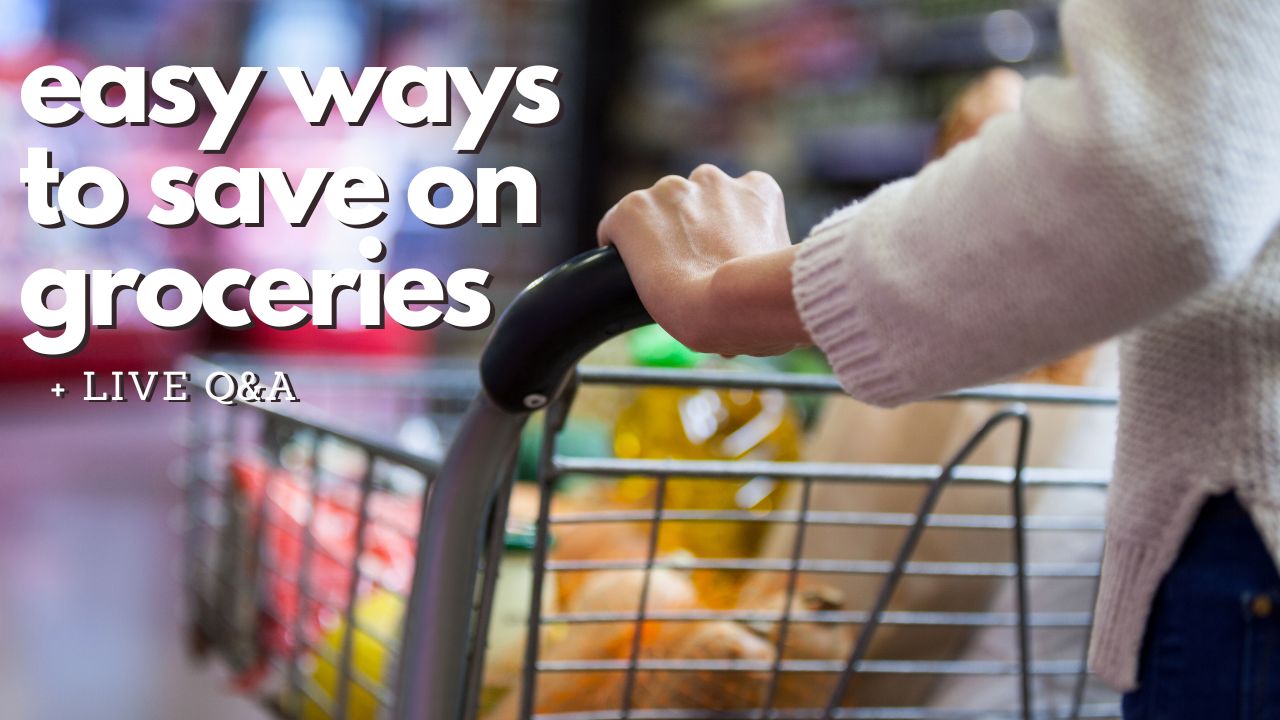How to Save on Groceries + Live Q&A on Monday! :: Southern Savers