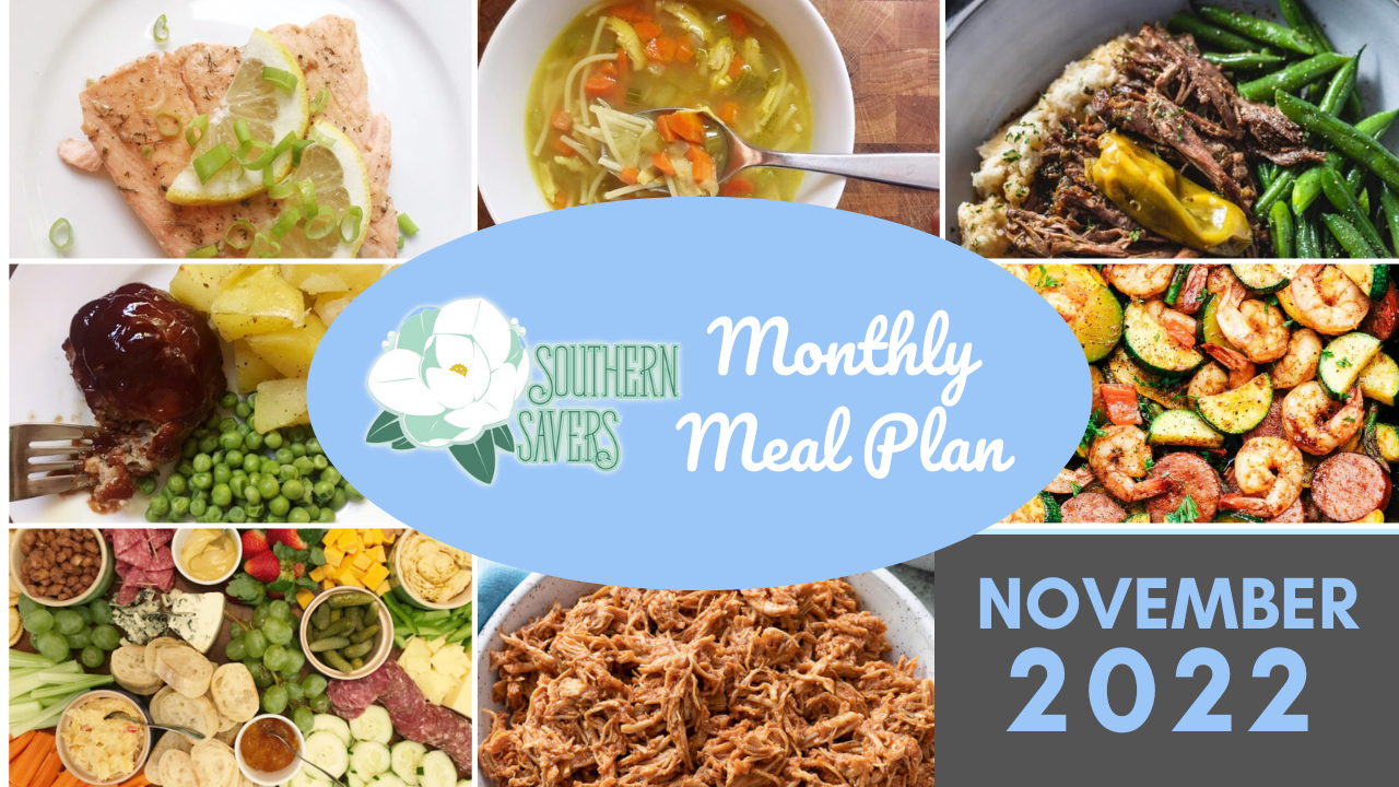 Southern Savers FREE November 2022 Monthly Meal Plan :: Southern Savers