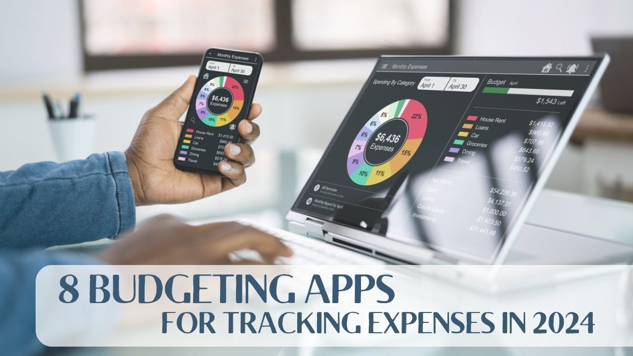 8 Budgeting Apps For Tracking Expenses In 2024 :: Southern Savers