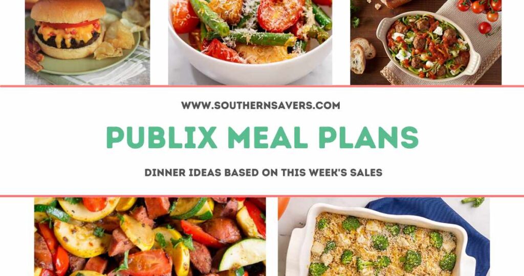 Publix Meal Plans: Dinner Ideas Based on Sales Starting 2/1 :: Southern ...
