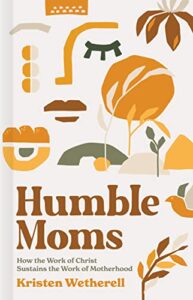 11 Encouraging Books for Christian Moms | Mother's Day Gift Ideas ...