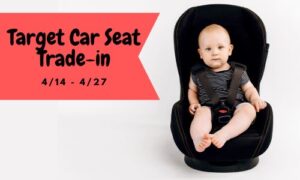 Target Car Seat Trade-In Event | Starts Tomorrow! :: Southern Savers