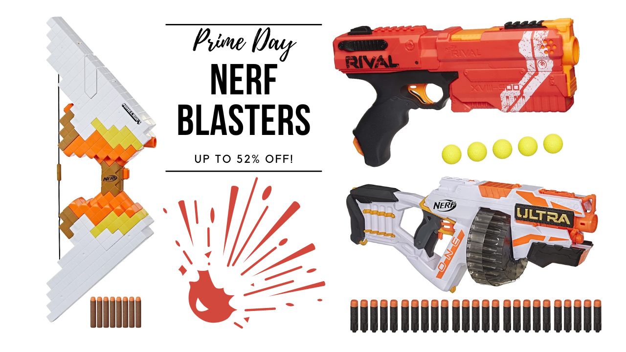 Nerf Blasters Up to 52% Off for Prime Day :: Southern Savers