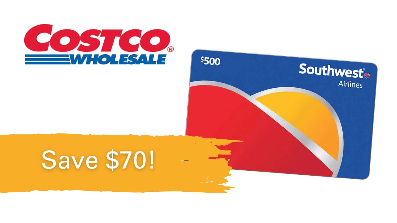 Southwest Airlines $500 E-Gift Card For Only $430 at Costco :: Southern ...
