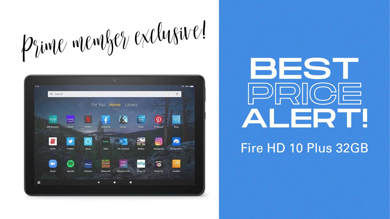 Prime Exclusive! Amazon Fire HD 10 Plus $69.99 Shipped!! :: Southern Savers