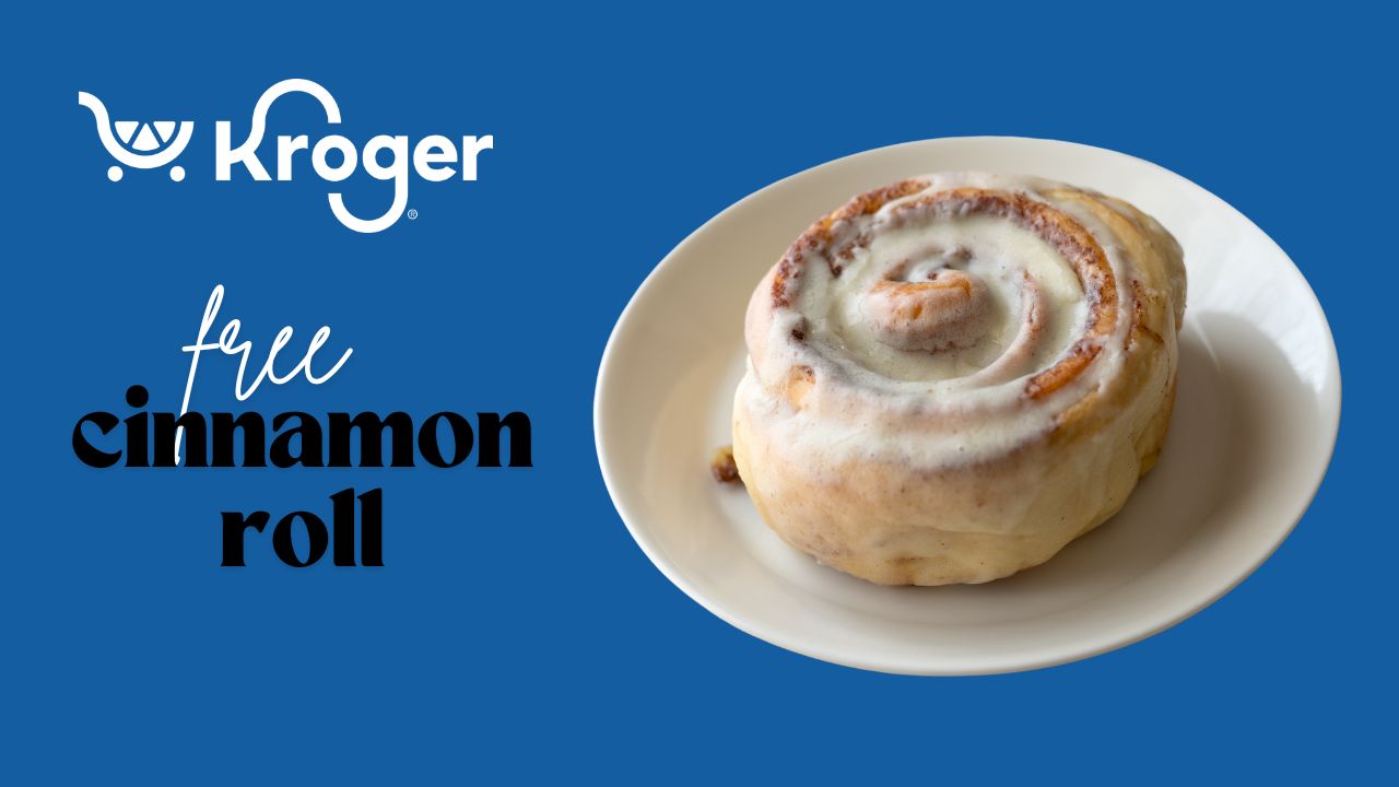 FREE Cinnamon Roll at Kroger | Save Coupon NOW :: Southern Savers