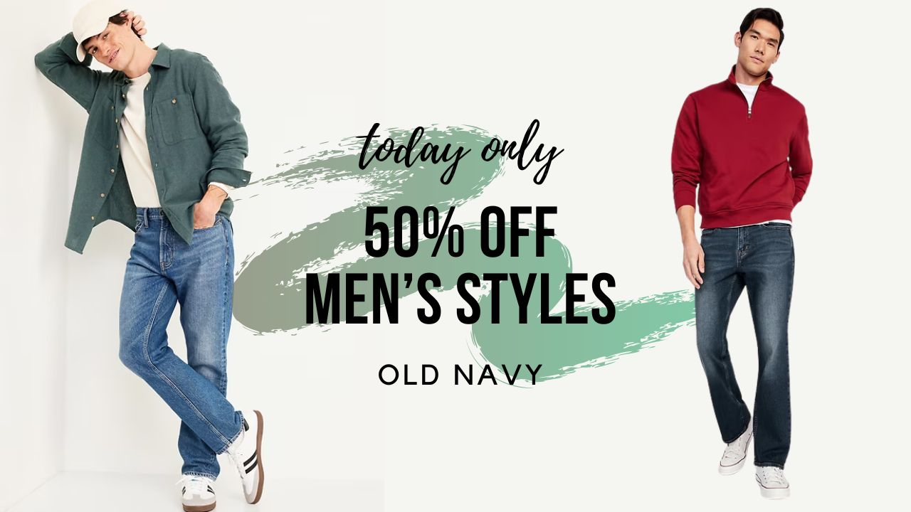 Old Navy Men's Styles Are 50% Off Today Only! :: Southern Savers