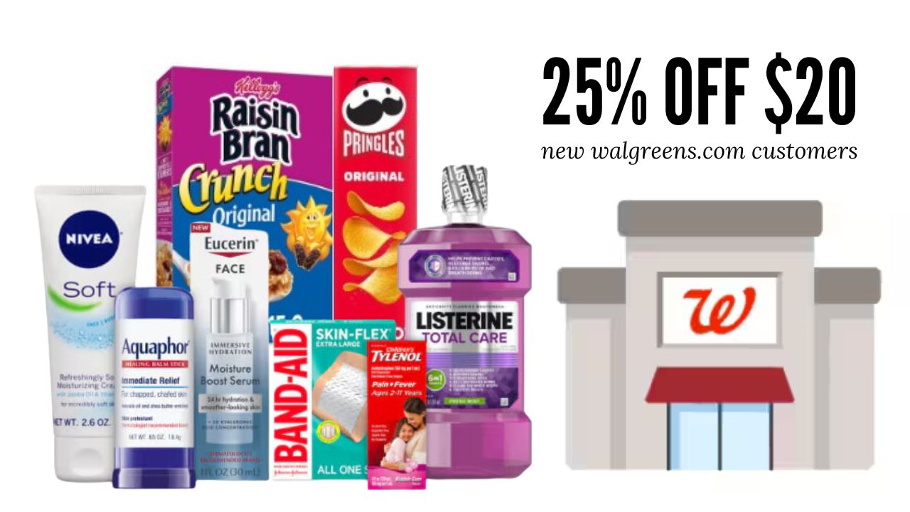 New Walgreens Customers Get An Extra 25% Off a $20 Purchase :: Southern ...
