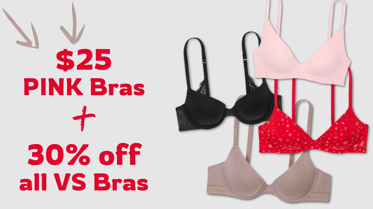 Victoria's Secret Bras 30% Off + $25 PINK Bras | Today Only :: Southern ...