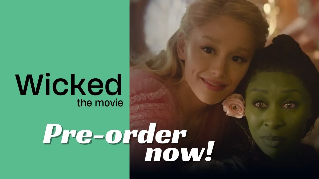 Pre-Order Wicked on Amazon Prime Video For $29.99 w/ Dec. 31st Release ...