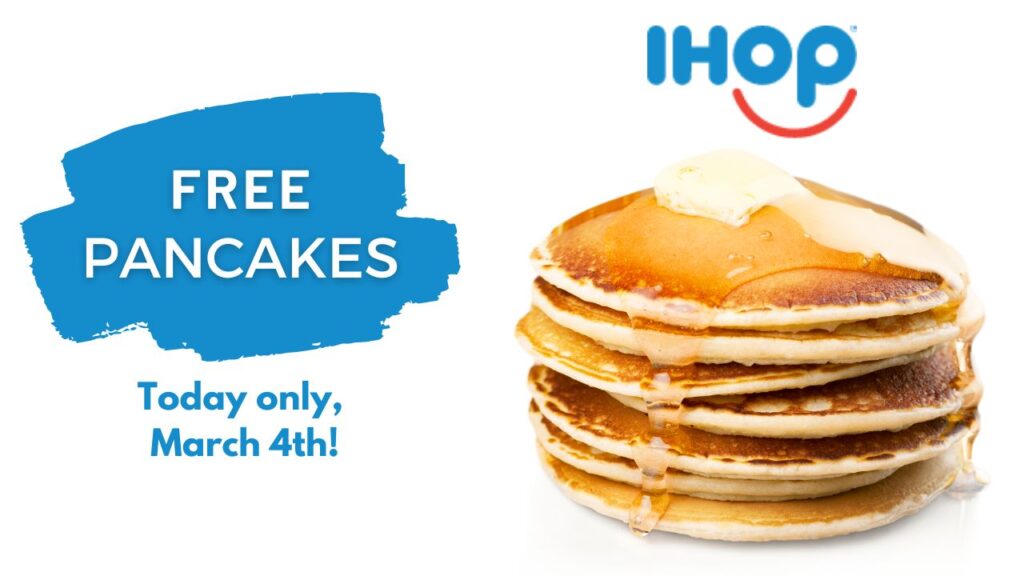 National Pancake Day is TODAY | Free IHOP Pancakes! :: Southern Savers
