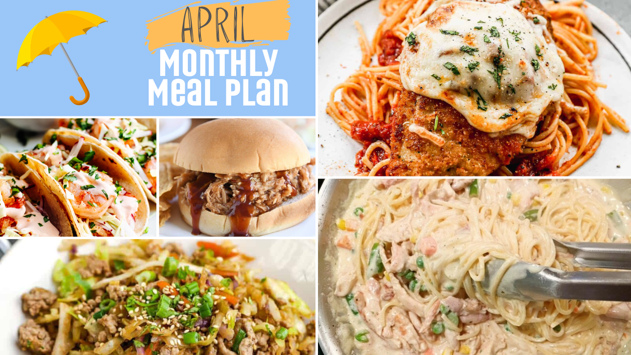 Southern Savers FREE April 2025 Monthly Meal Plan :: Southern Savers