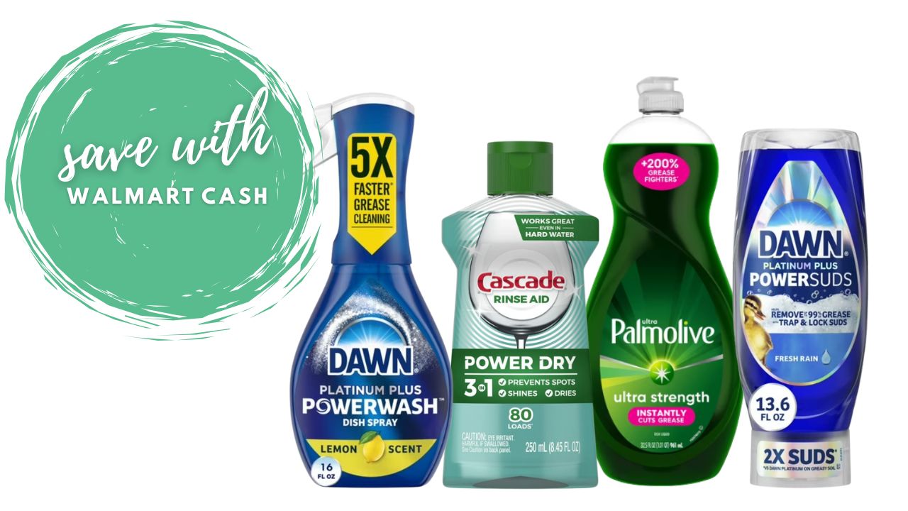 Walmart Cash Back Offers On Dishwashing Essentials :: Southern Savers