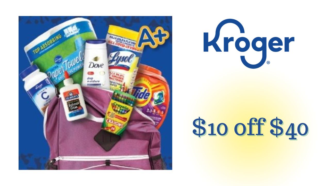 Kroger Coupon | $10 off $40 Non-Food Essentials :: Southern Savers