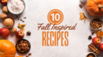 10 Fall Inspired Recipes :: Southern Savers
