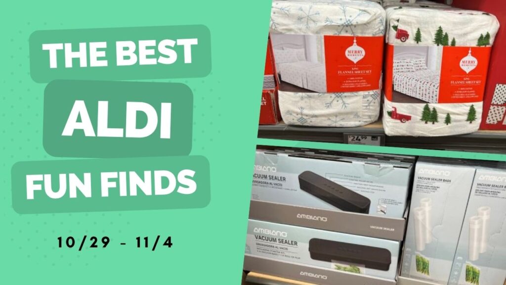 Aldi Fun Finds | Vacuum Sealer $19.99, Flannel Sheets $24.99 & More ...