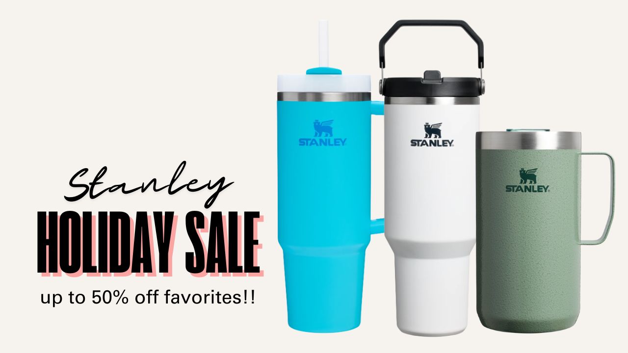 Stanley Holiday Sale | Deals Up to 50% Off! :: Southern Savers