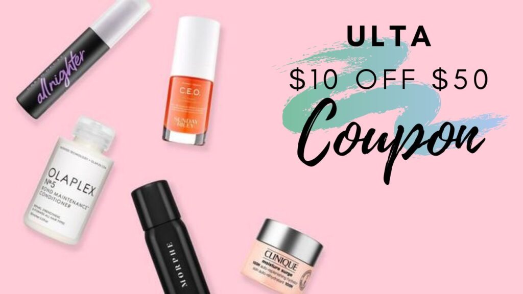 Ulta Code | Get $10 Off $50 + FREE Shipping :: Southern Savers